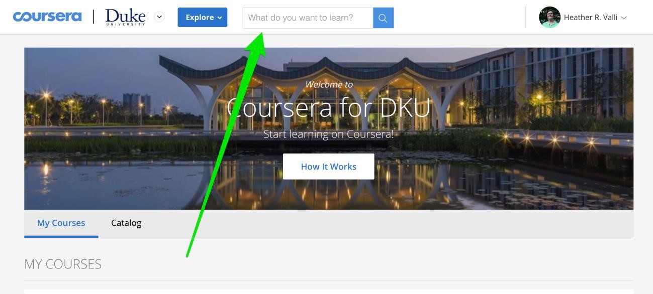 Using Coursera for DKU - Student Guide - News | Duke Kunshan University